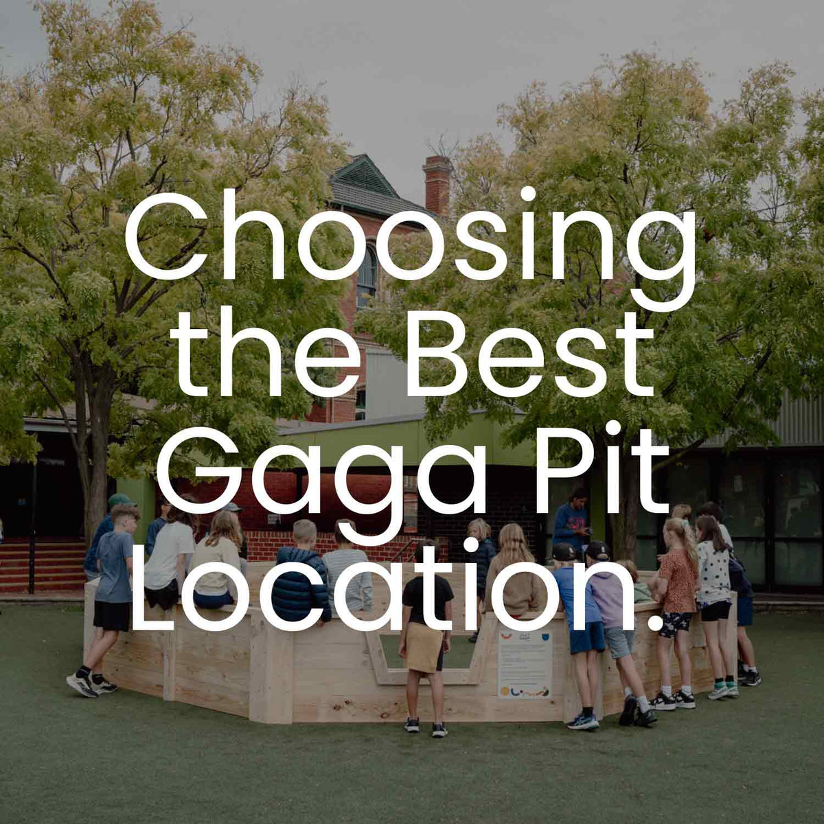 Gaga Ball - Choosing the Best Location for Your Gaga Pit! – Gaga Games